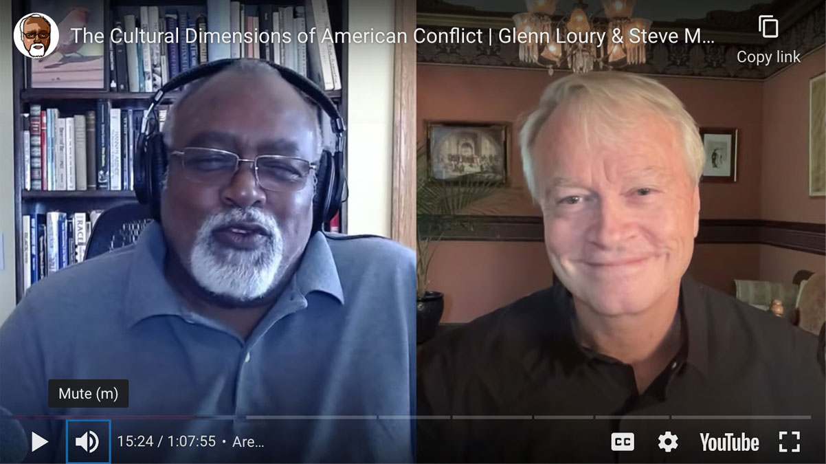 My Podcast with Glenn Loury on The Glenn Show - Steve McIntosh ...